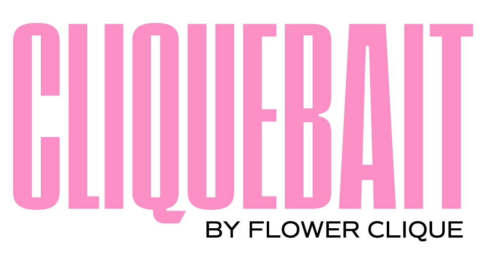 Cliquebait | by Flower Clique – Cliquebait | A Merch Store By Flower Clique